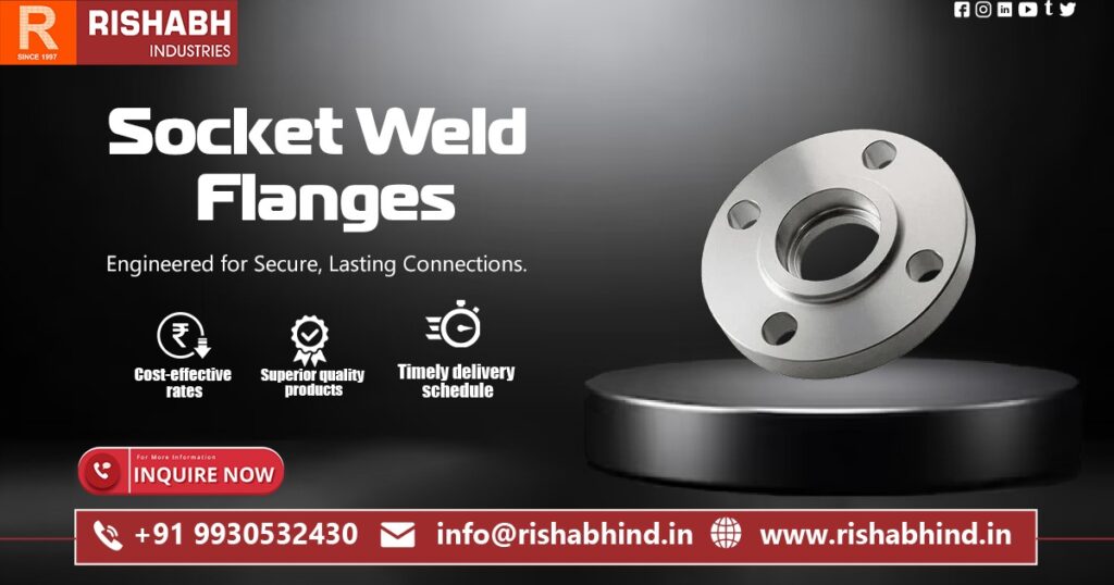 How Socket Weld Flanges Improve Pipe System Integrity - Rishabh Industries